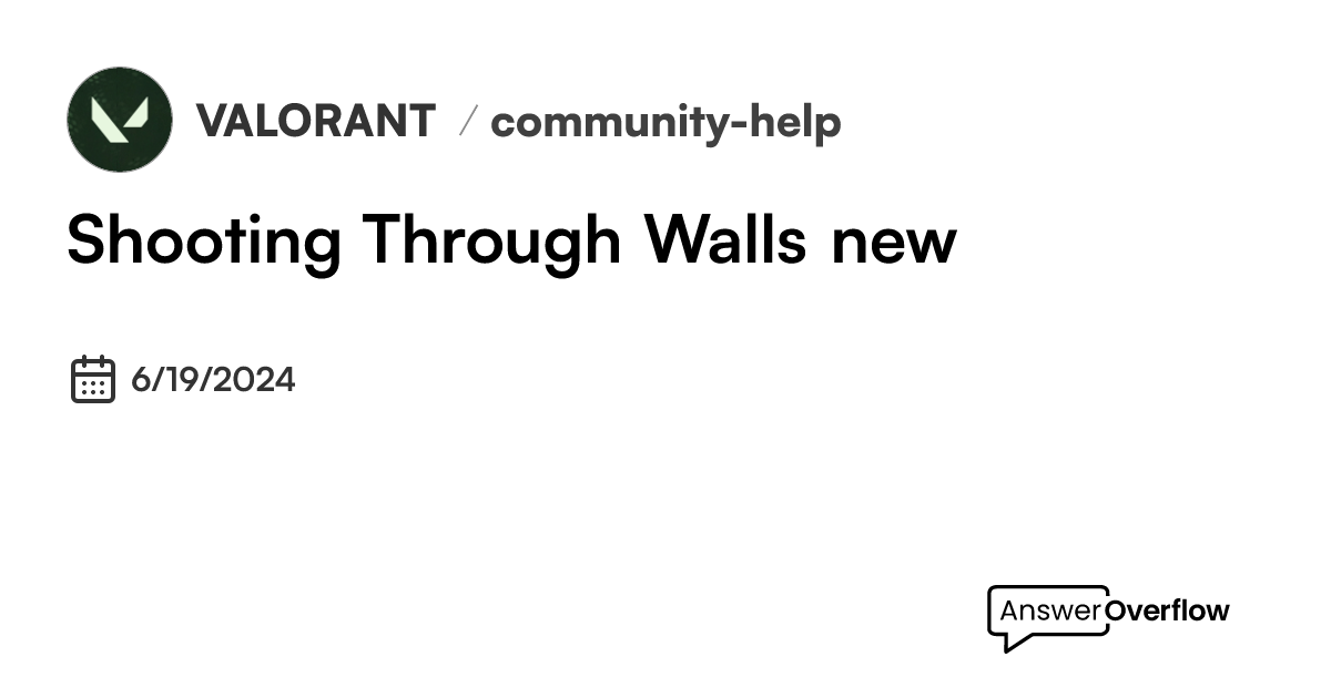 Shooting Through Walls (new) - VALORANT