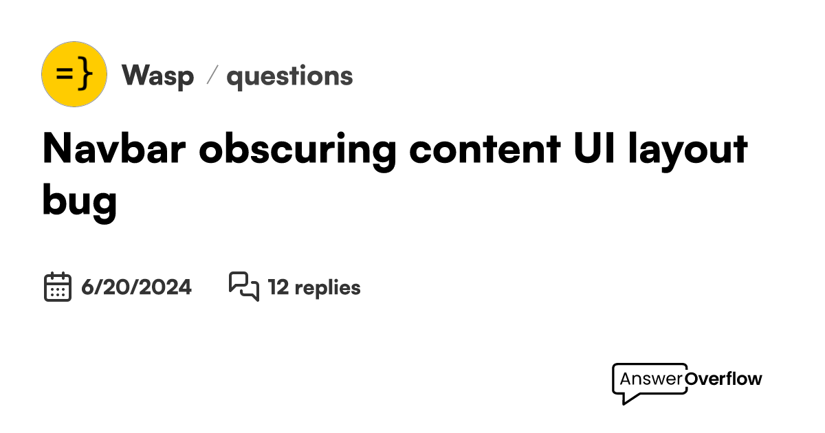 Navbar obscuring content: UI layout bug? - Wasp