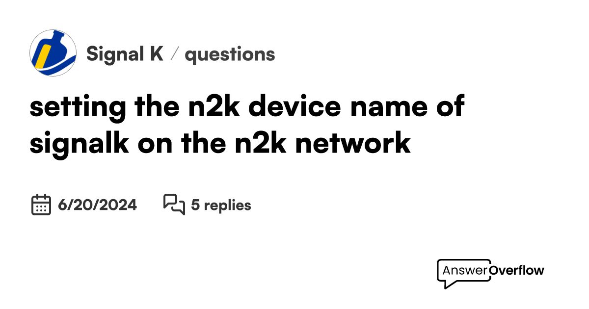 setting the n2k device name of signalk on the n2k network - Signal K