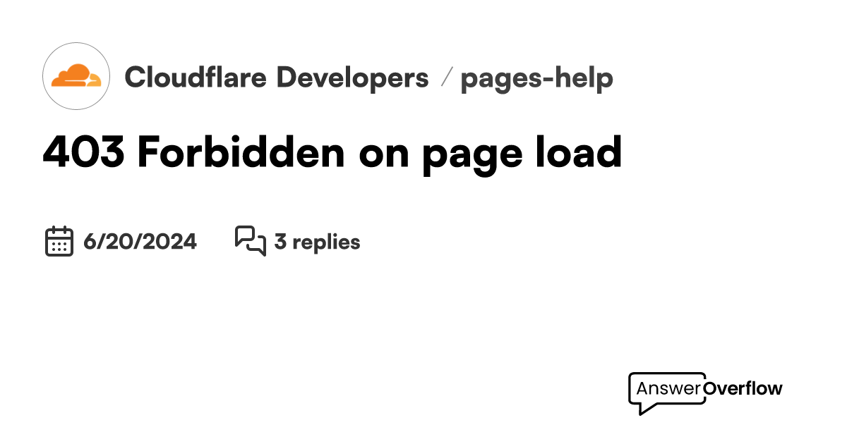 403 Forbidden on page load - Cloudflare Developers