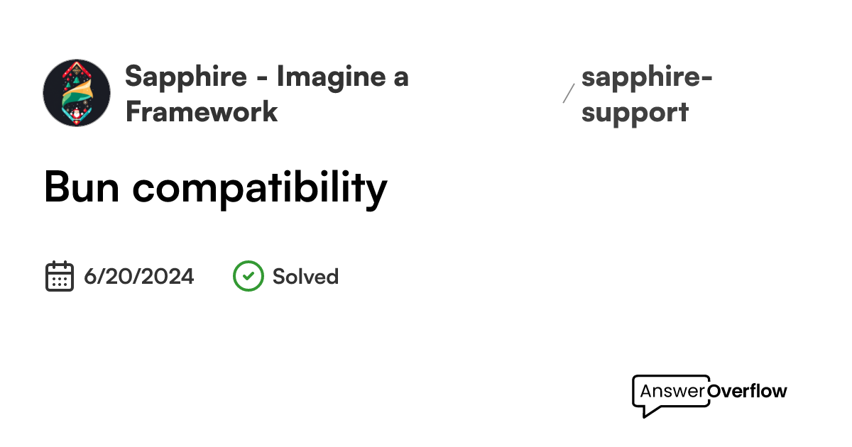 Bun compatibility - Sapphire - Imagine a Framework