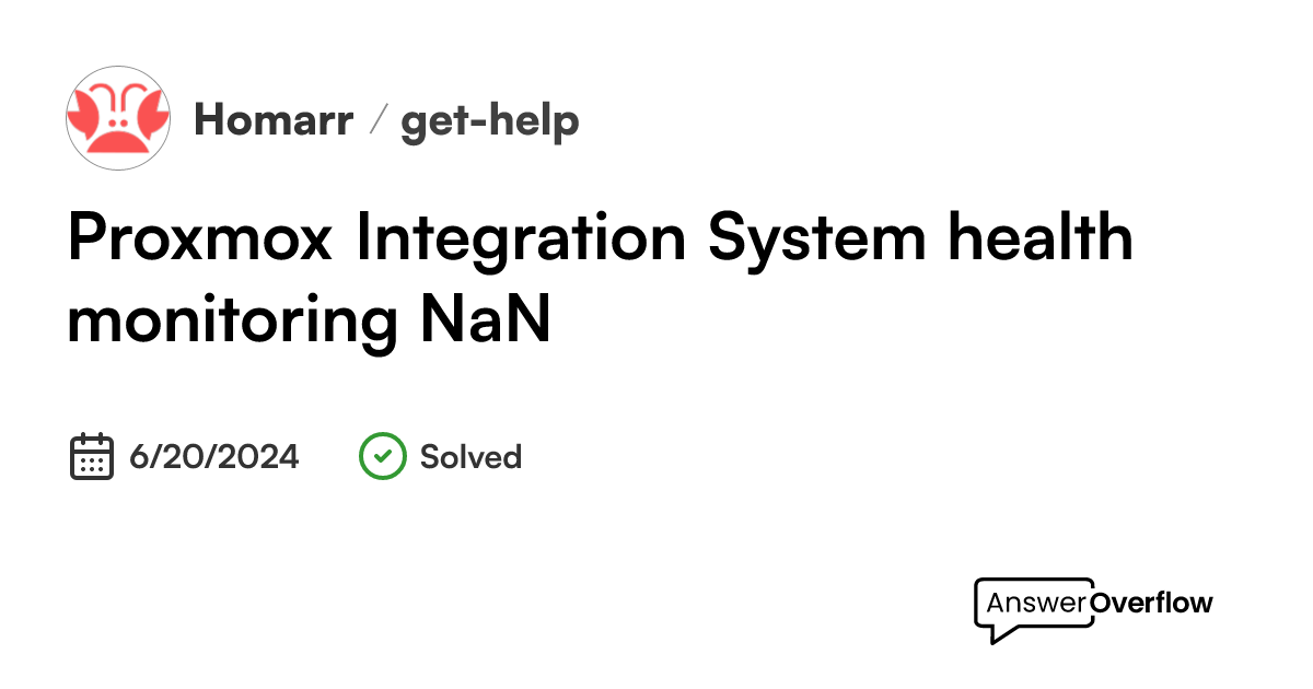 Proxmox Integration & System health monitoring (NaN%) - Homarr