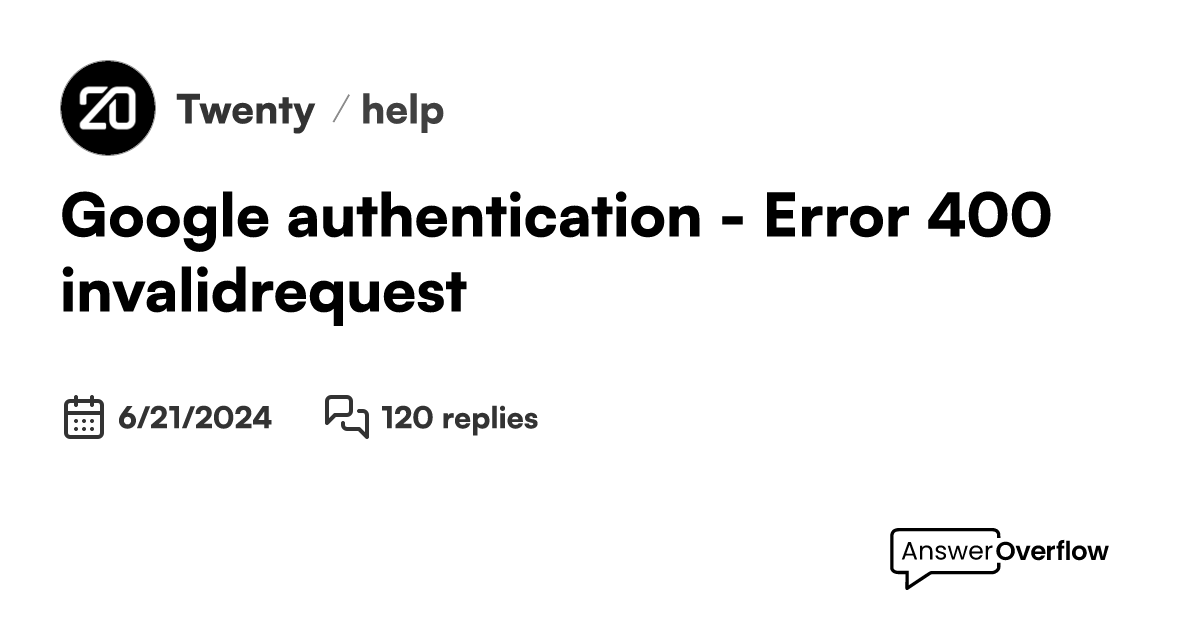 Google authentication - Error 400 (invalid_request) - Twenty