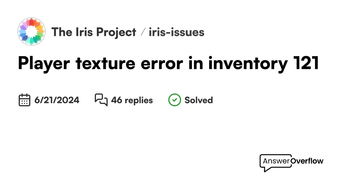 Player texture error in inventory 1.21 - The Iris Project