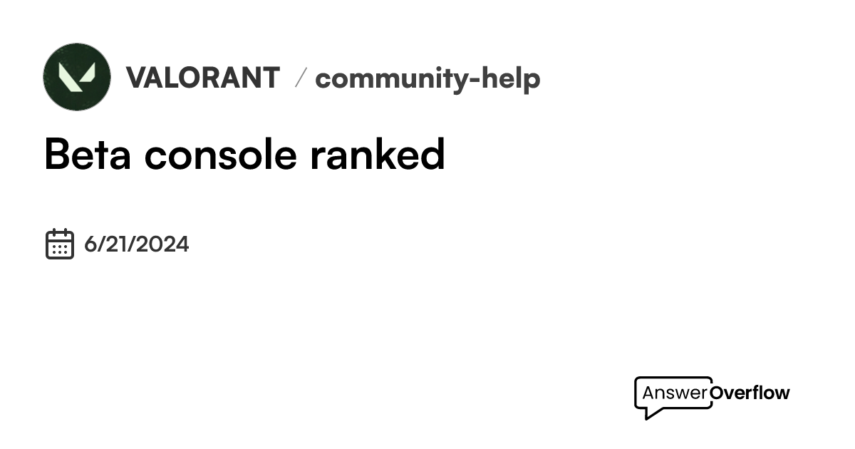 Beta console ranked - VALORANT
