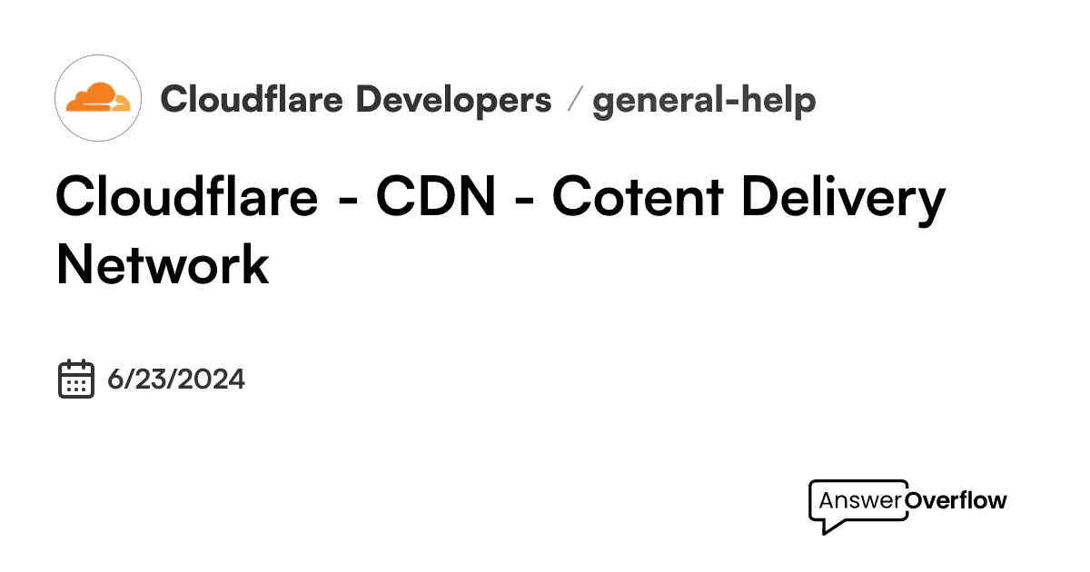 Cloudflare - CDN - Cotent Delivery Network - Cloudflare Developers