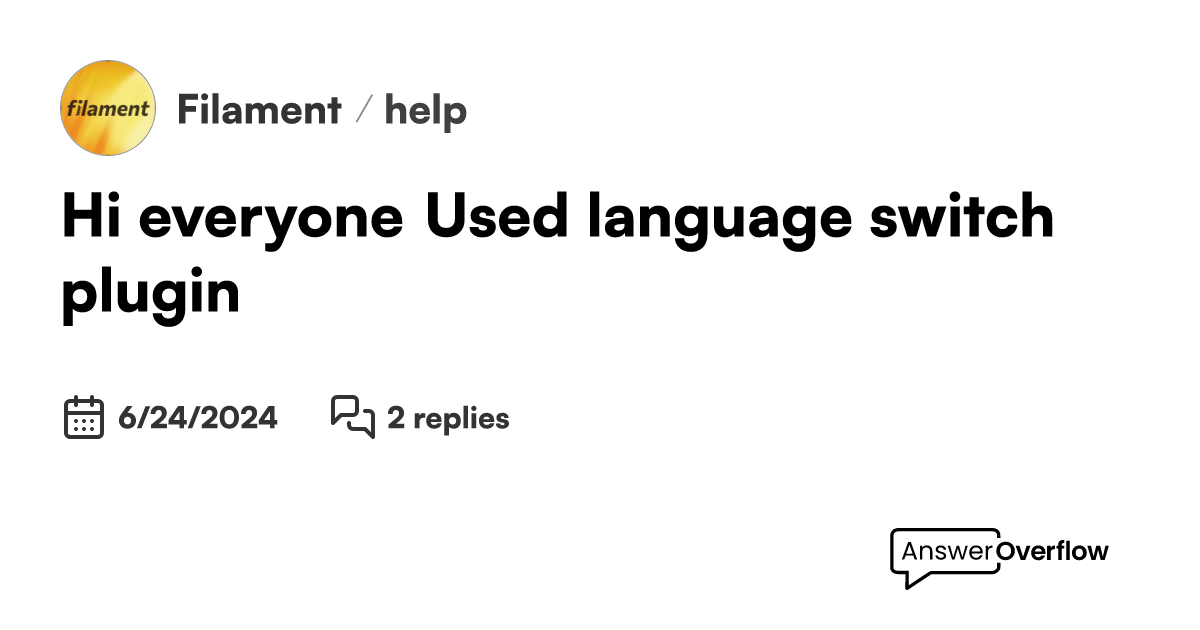 Hi everyone, Used language switch plugin - Filament