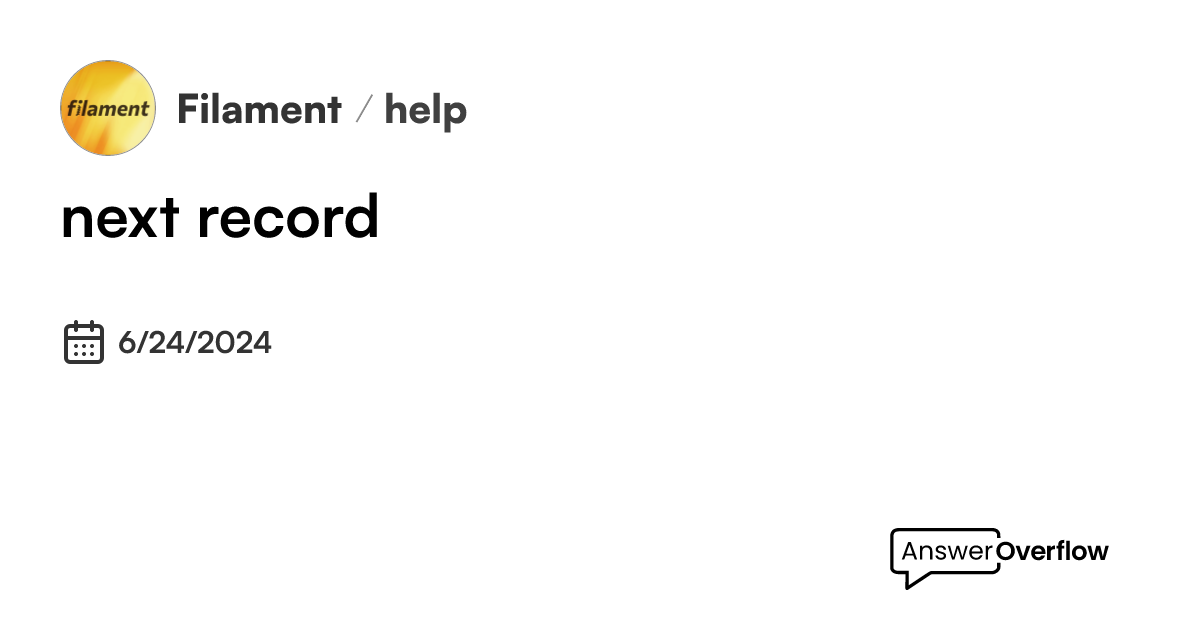 next record - Filament
