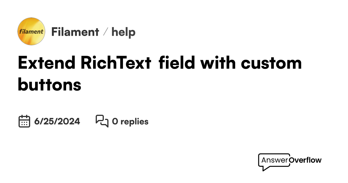 Extend RichText field with custom buttons - Filament