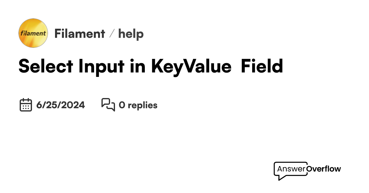 Select Input in KeyValue Field ? - Filament