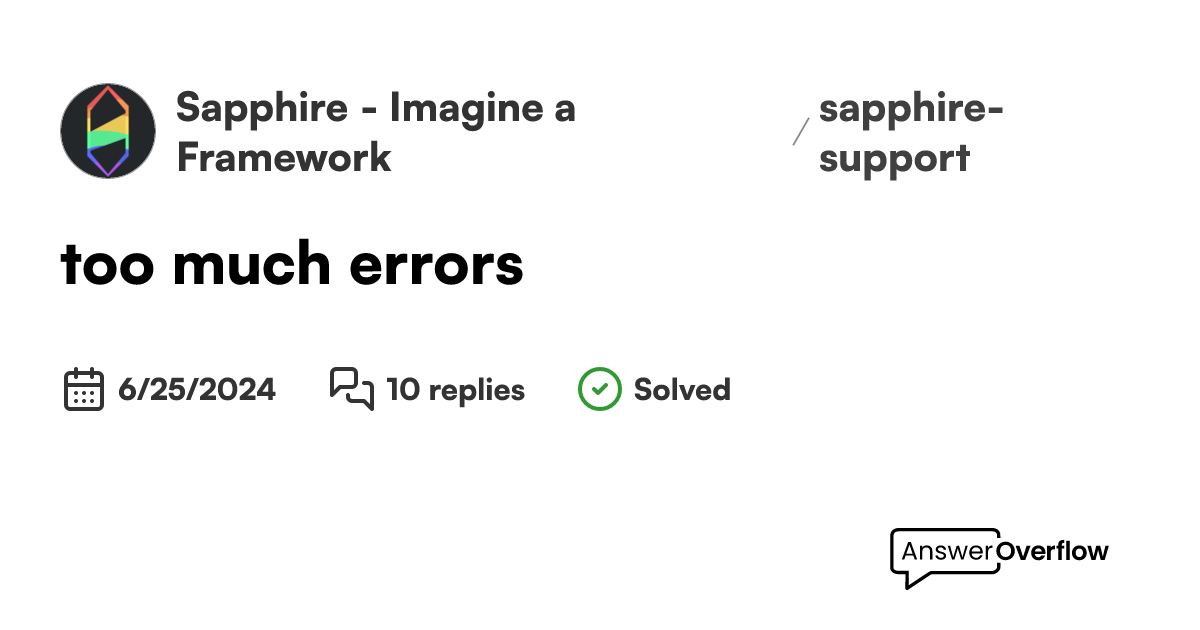 too much errors - Sapphire - Imagine a Framework