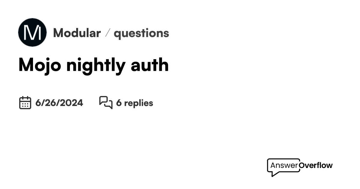 Mojo nightly auth - Modular