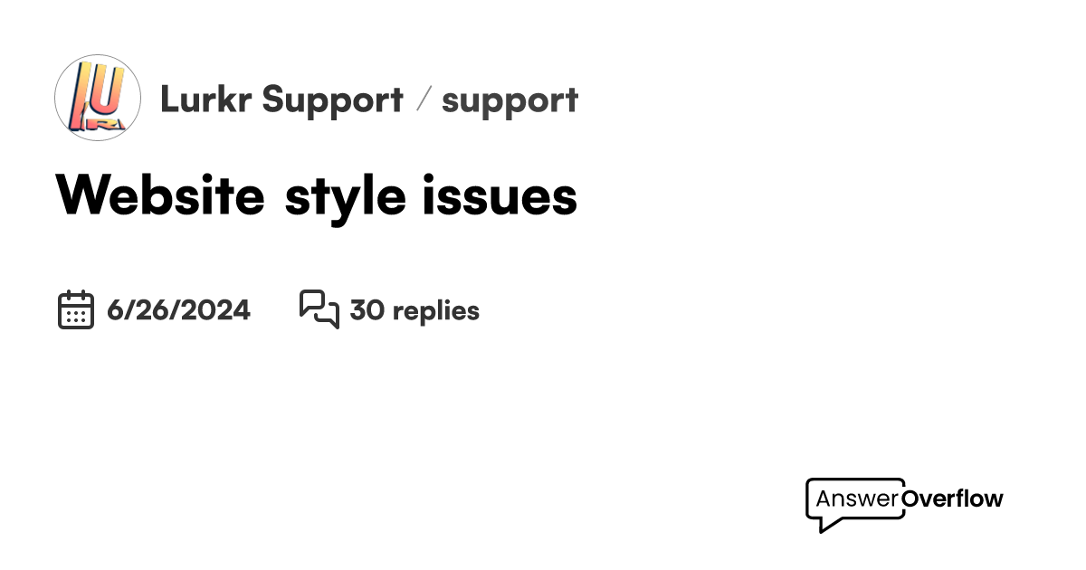 Website style issues - Lurkr Support
