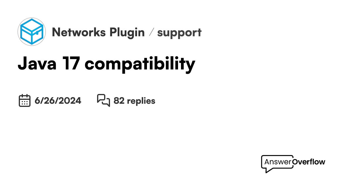 Java 17 compatibility - Networks Plugin