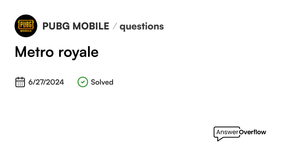 Metro royale - PUBG MOBILE