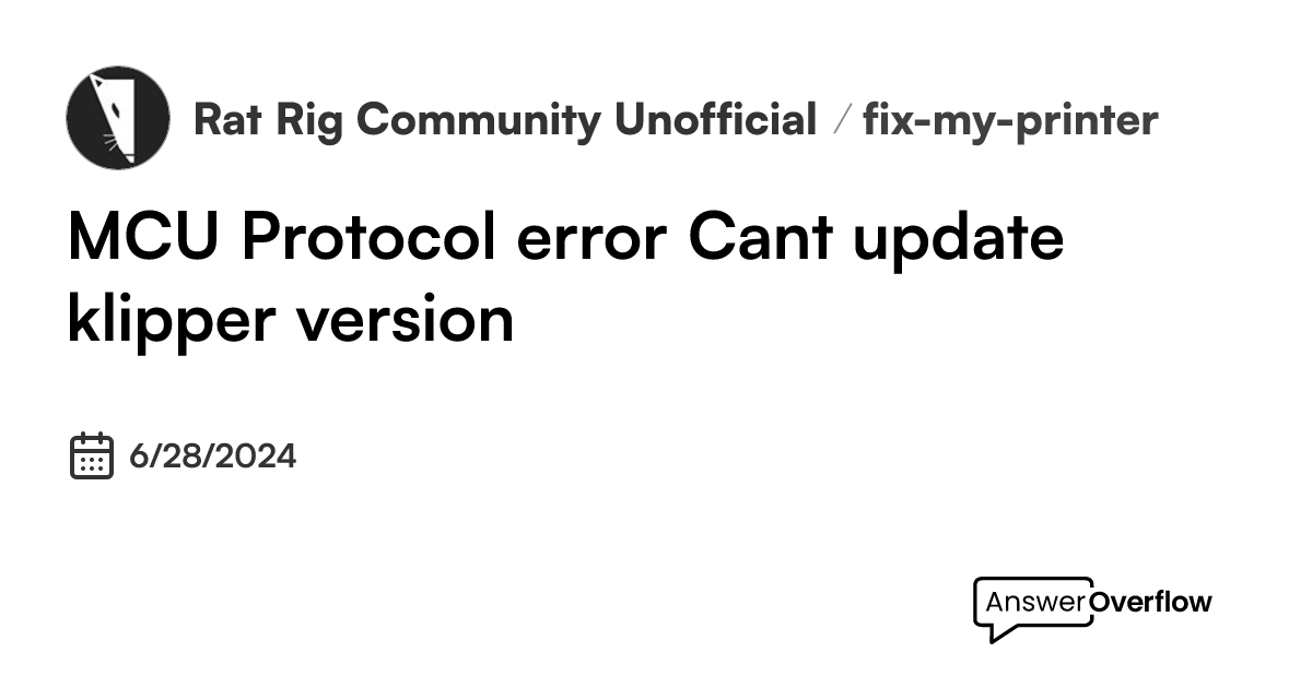 MCU Protocol error. Cant update klipper version. - Rat Rig Community [Unofficial]