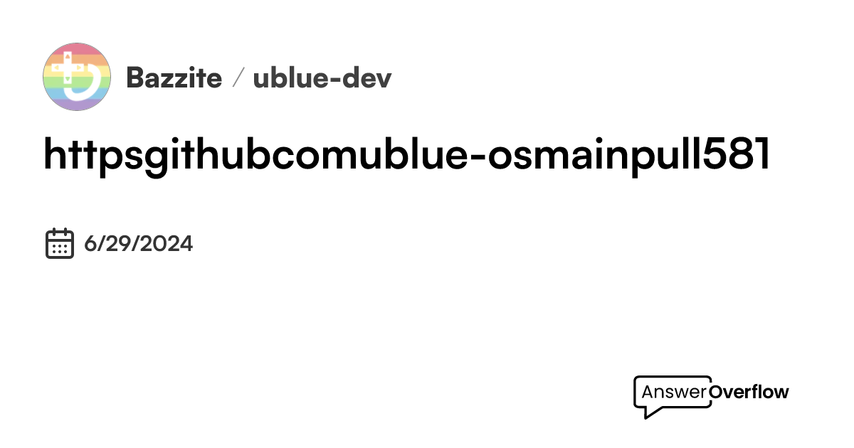 https://github.com/ublue-os/main/pull/581 - Universal Blue