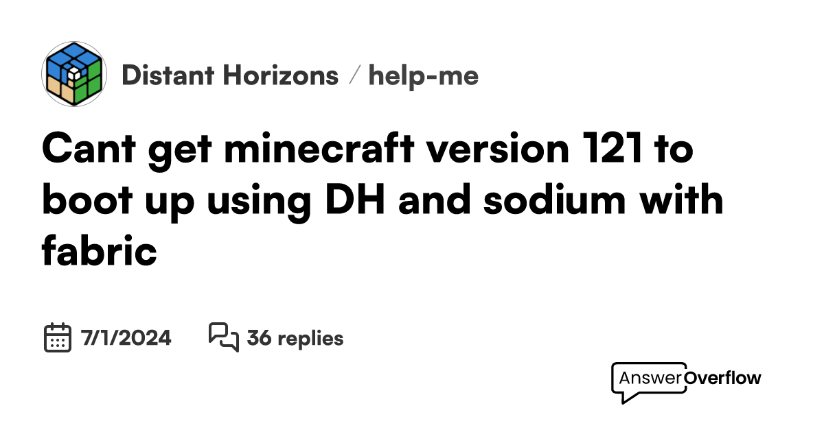 Can't get minecraft version 1.21 to boot up using DH and sodium with fabric - Distant Horizons