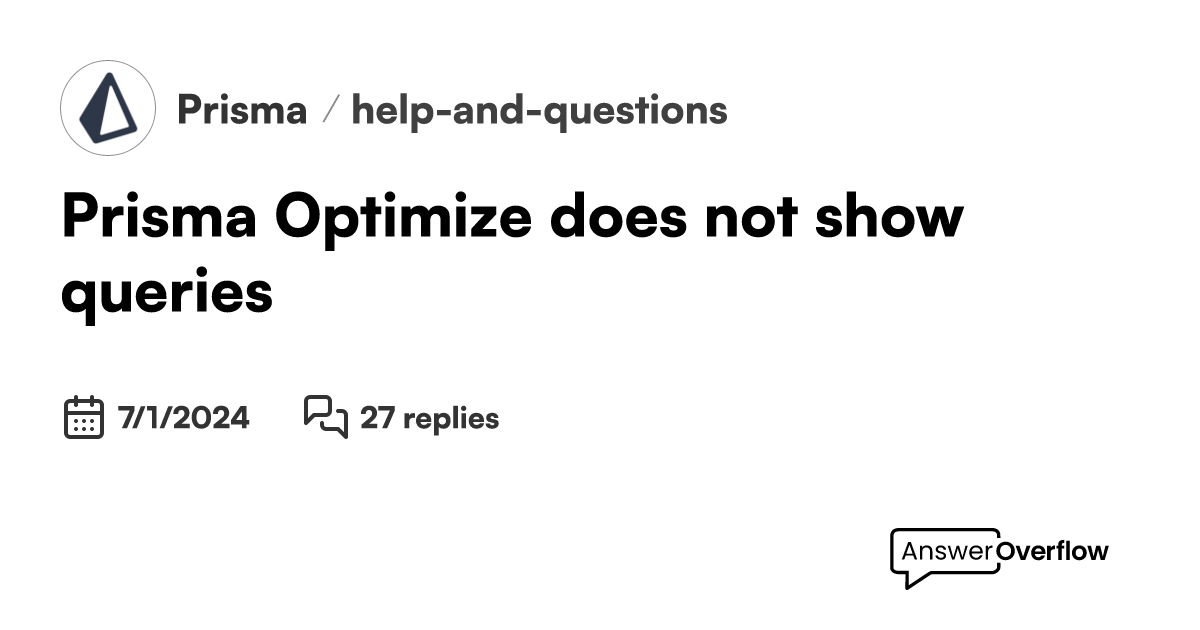 Prisma Optimize does not show queries - Prisma