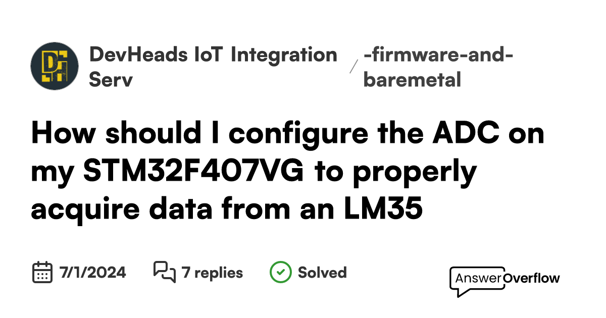 How should I configure the ADC on my STM32F407VG to properly acquire data from an LM35 ...