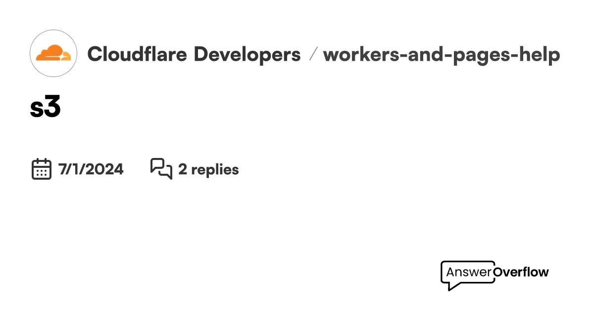 s3 - Cloudflare Developers