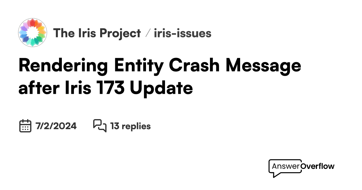 Rendering Entity Crash Message after Iris 1.7.3 Update - The Iris Project