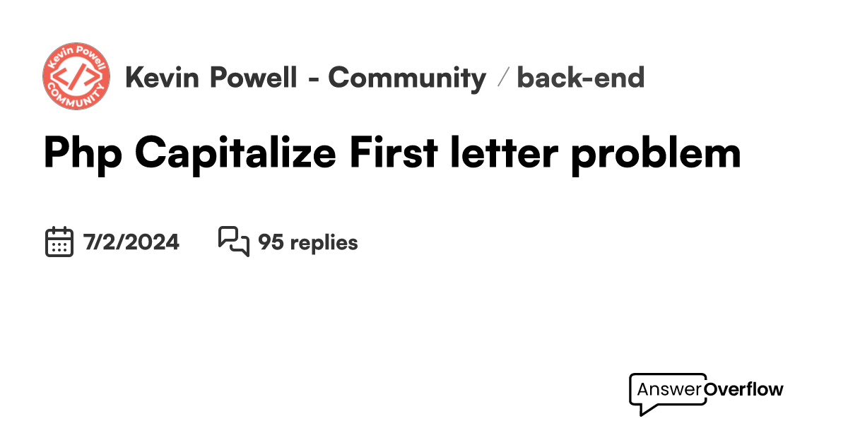Php Capitalize First letter problem - Kevin Powell - Community