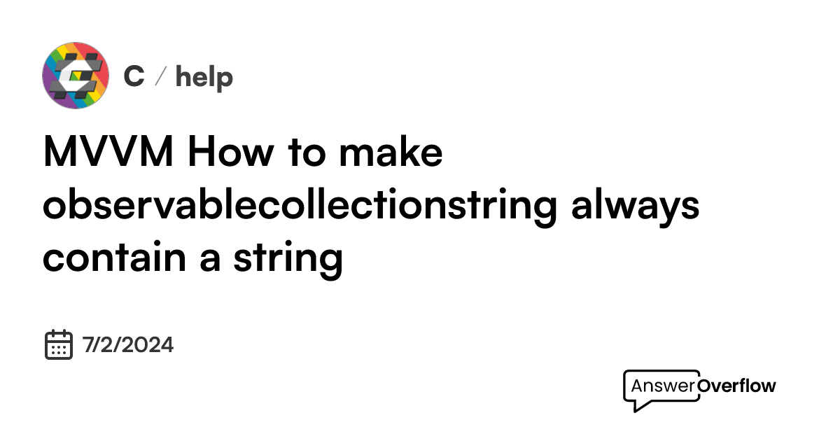 MVVM How to make observablecollection always contain a string - C#