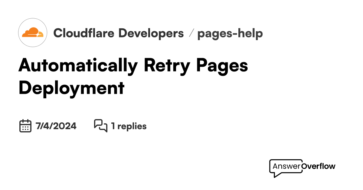 Automatically Retry Pages Deployment - Cloudflare Developers