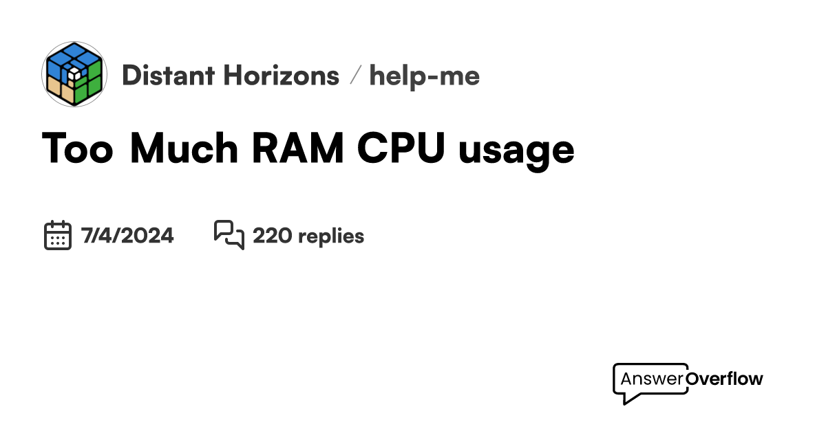 Too Much RAM & CPU usage :( - Distant Horizons