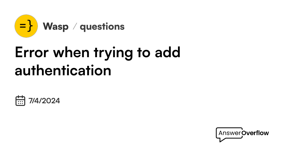 Error when trying to add authentication - Wasp