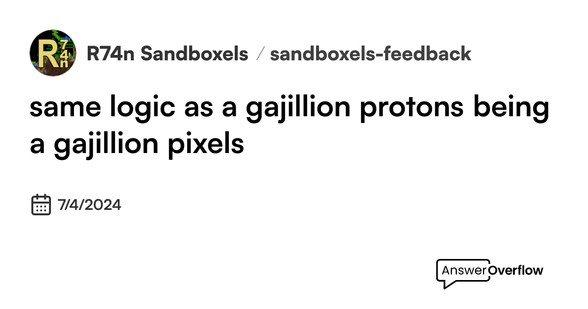 same logic as a gajillion protons being a gajillion pixels - 🚨 R74n ...