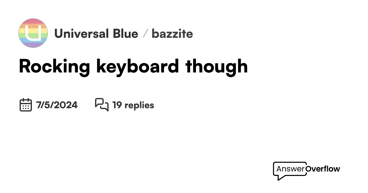 Rocking keyboard though - Universal Blue