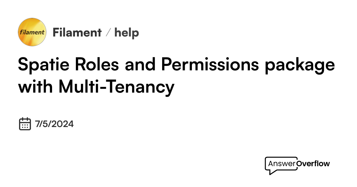 Spatie Roles and Permissions package with Multi-Tenancy - Filament