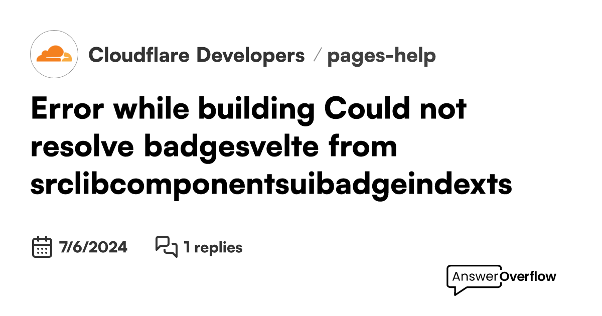 Error While Building Could Not Resolve Badgesvelte From Srclib