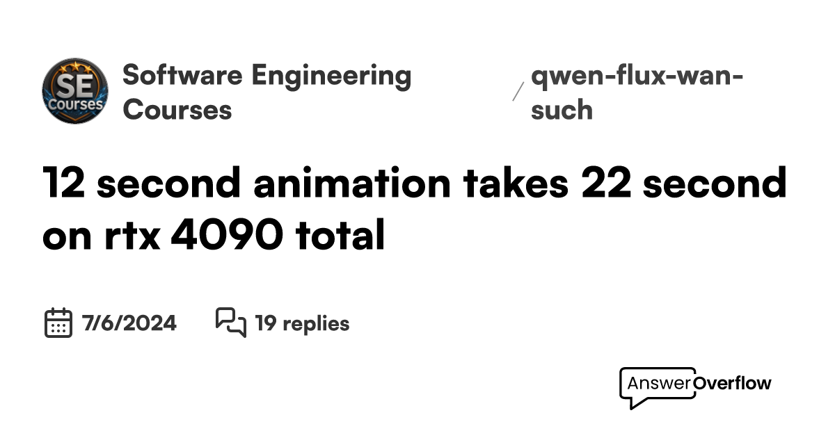 12 second animation takes 22 second on rtx 4090 total - Software Engineering Courses (SECourses)