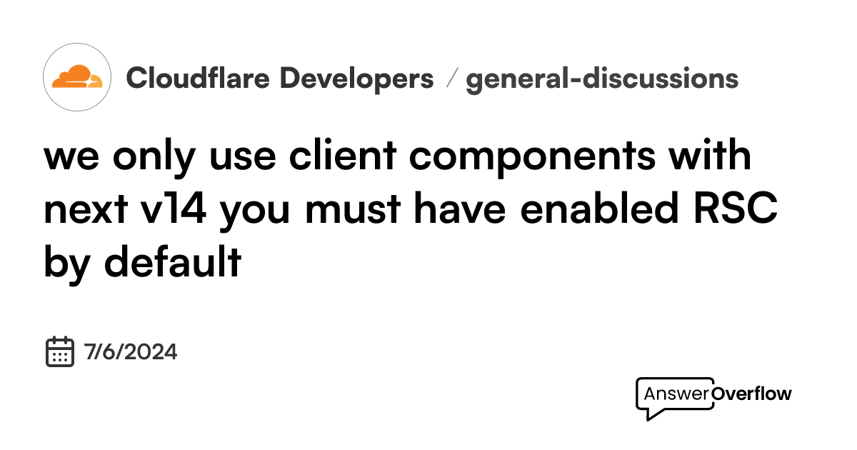 we only use client components, with next v14 you must have enabled RSC ...