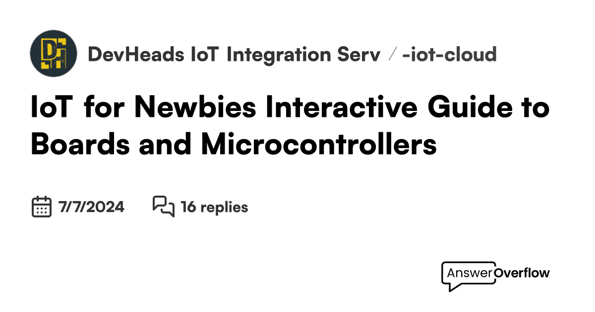 IoT for Newbies: Interactive Guide to Boards and Microcontrollers - DevHeads IoT Integration Server