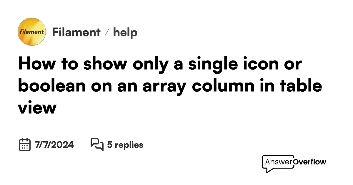 How to show only a single icon or boolean on an array column in table view - Filament