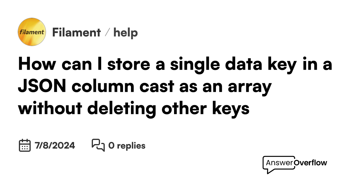 How Can I Store A Single Data Key In A Json Column Cast As An Array Without Deleting Other Keys