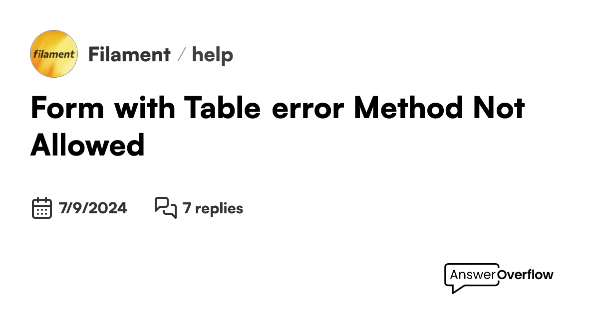Form with Table error Method Not Allowed - Filament