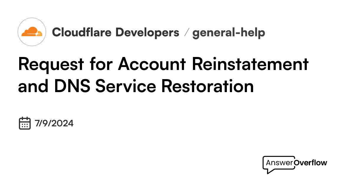 Request for Account Reinstatement and DNS Service Restoration ...