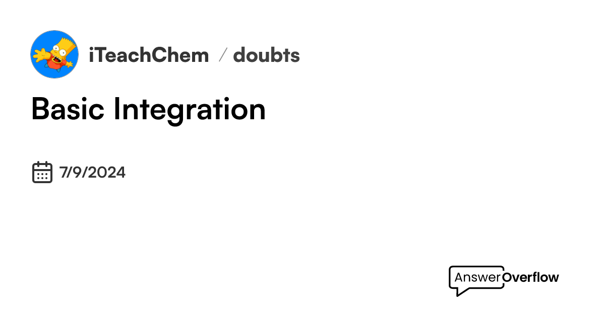 Basic Integration - iTeachChem