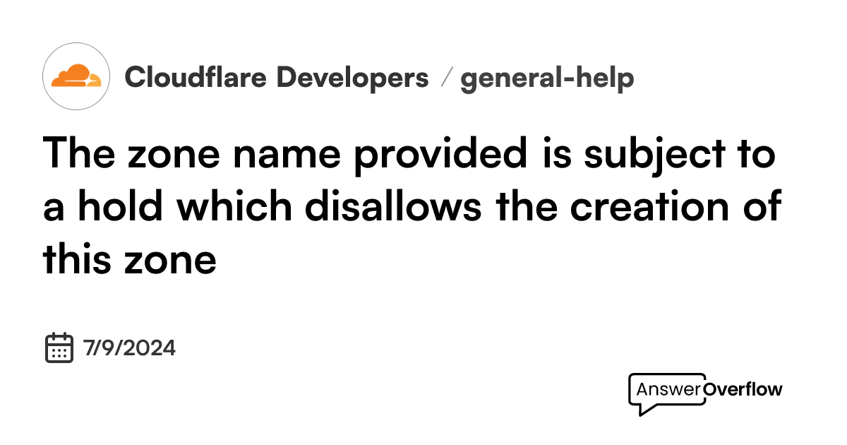 The zone name provided is subject to a hold which disallows the ...