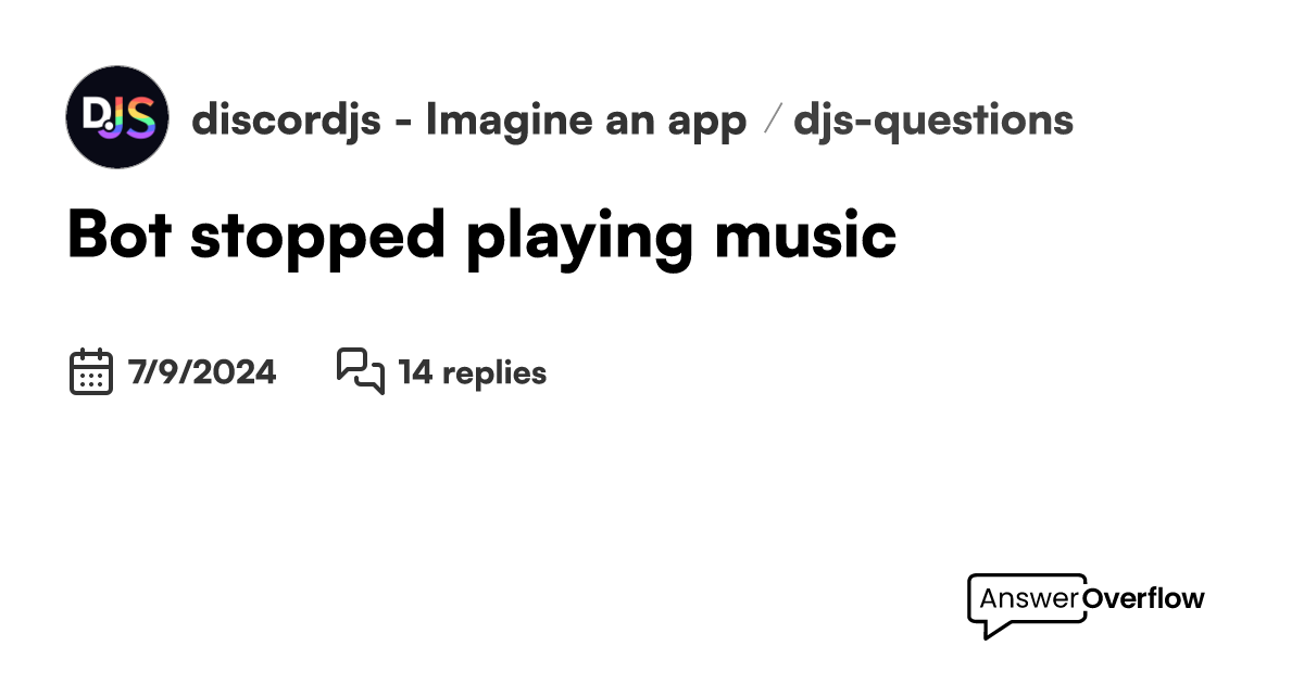 Bot stopped playing music - discord.js - Imagine an app