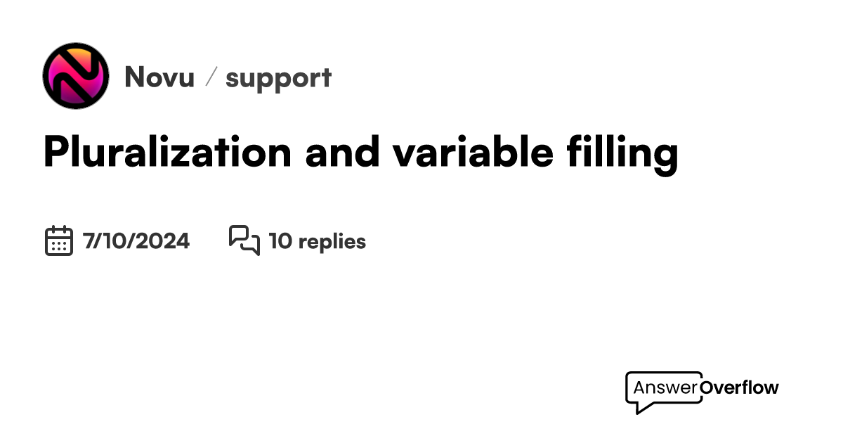 Pluralization and variable filling - Novu