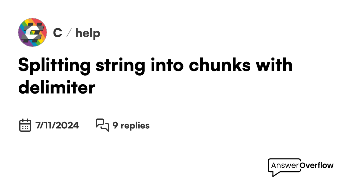 Splitting string into chunks with delimiter - C#