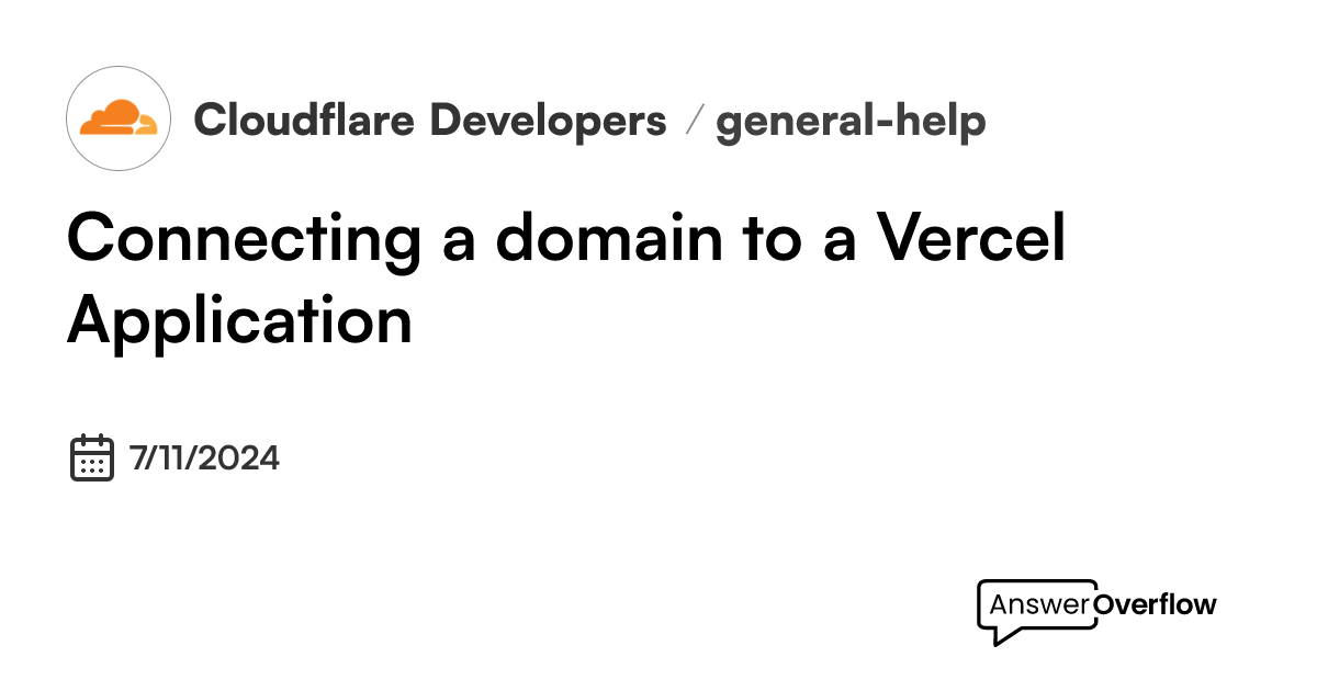 Connecting a domain to a Vercel Application - Cloudflare Developers
