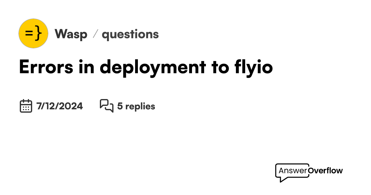 Errors in deployment to fly.io - Wasp