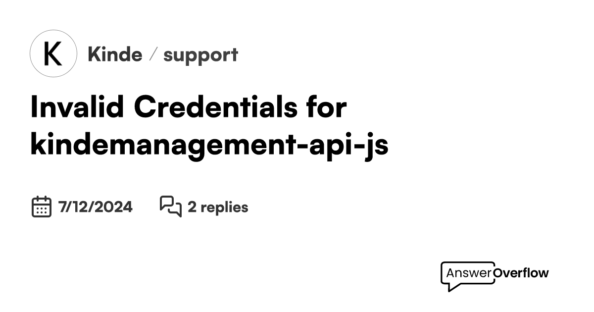 Invalid Credentials for kinde/management-api-js - Kinde